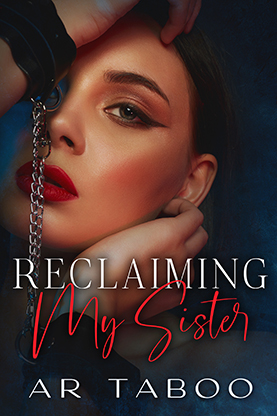 Reclaiming My Sister - Author Alexa Riley