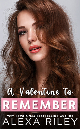 A Valentine to Remember - Author Alexa Riley